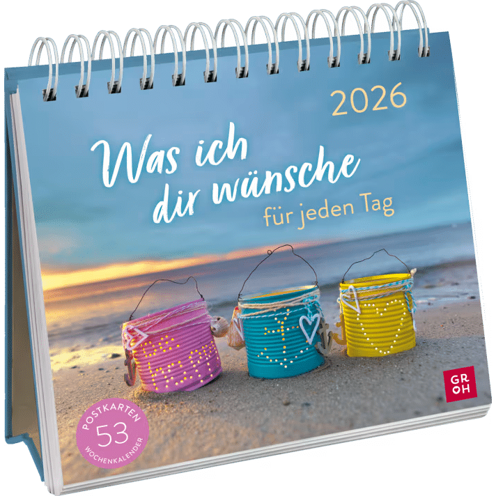 Groh Postkartenkalender 2026: Was ich dir wünsche für jeden Tag ...